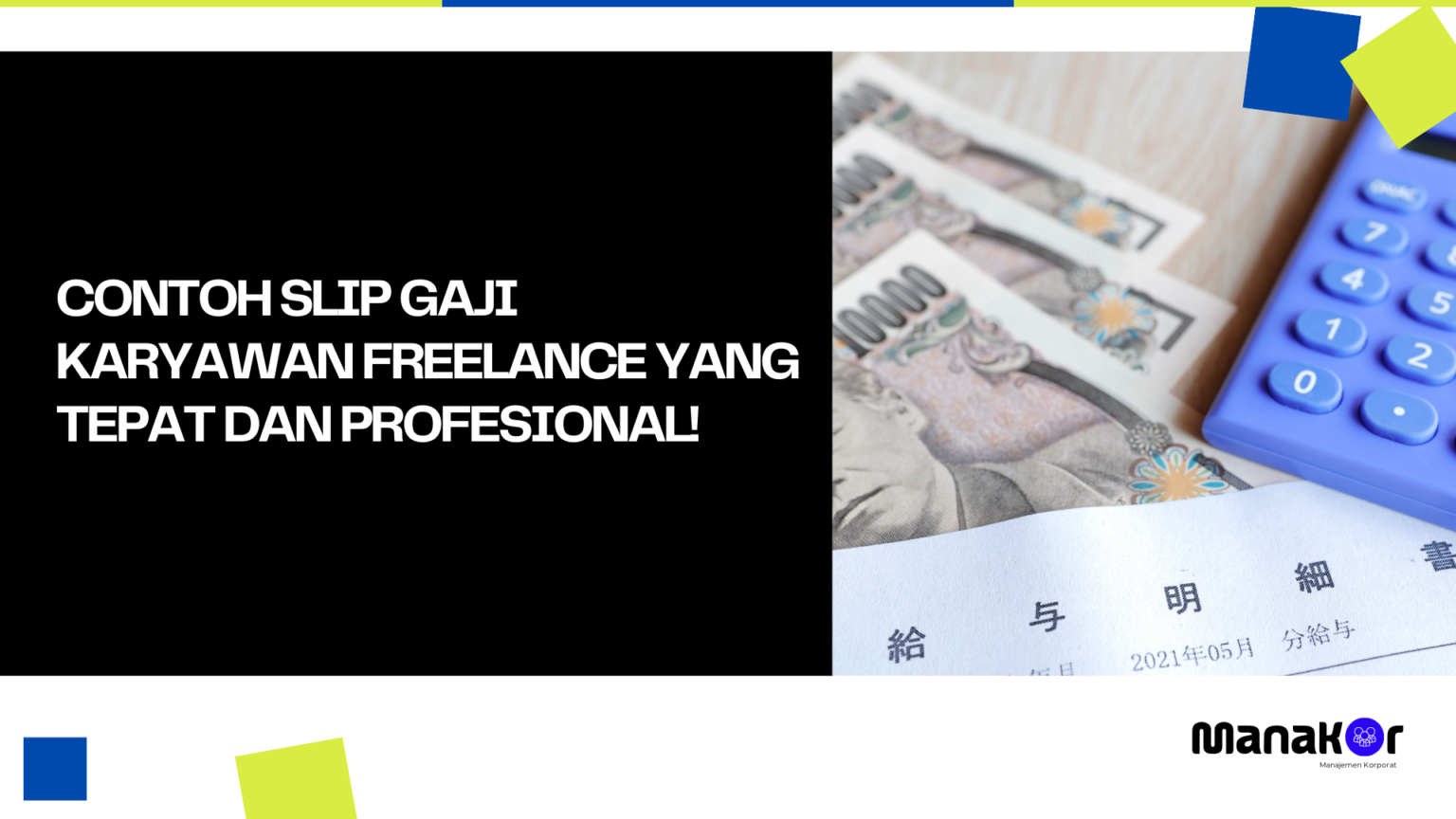 Contoh Slip Gaji Karyawan Freelance yang Tepat dan Profesional!