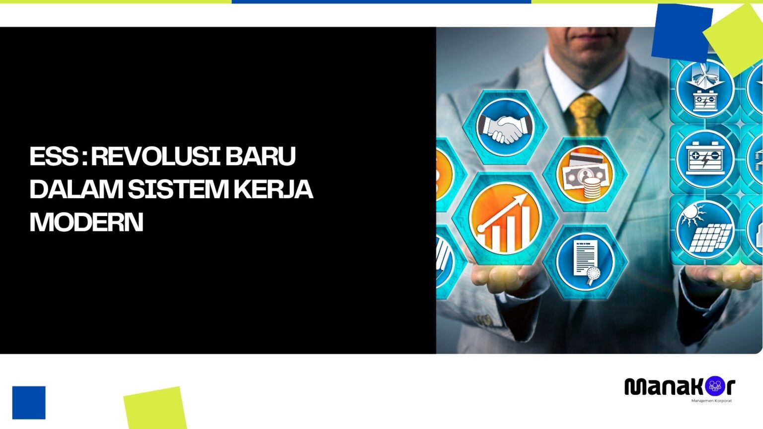 ESS : Revolusi Baru dalam Sistem Kerja Modern - Manajemen Korporat