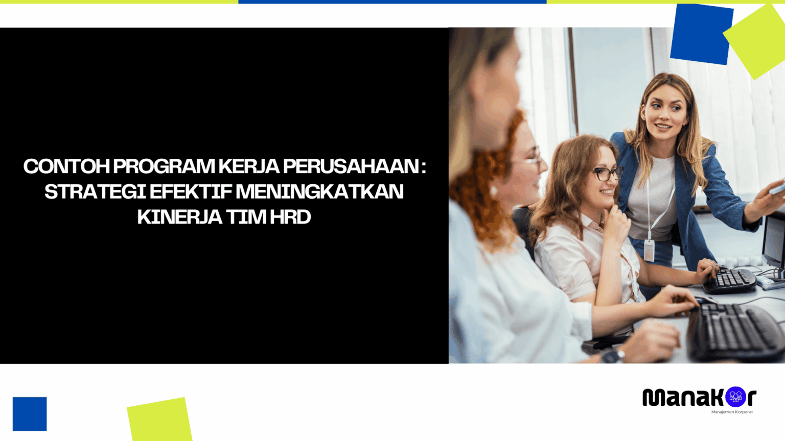 Contoh Program Kerja Perusahaan : Strategi Efektif Meningkatkan Kinerja ...